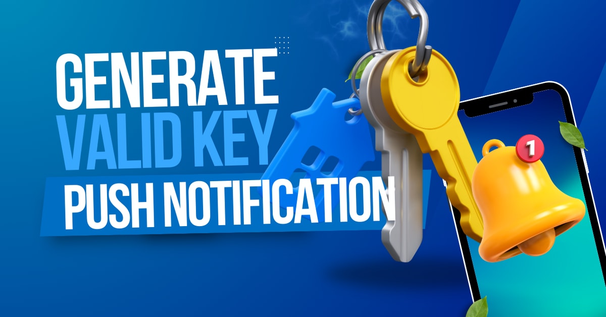 Free VAPID Key Generator Tool for Web Push Notifications | Keynate
